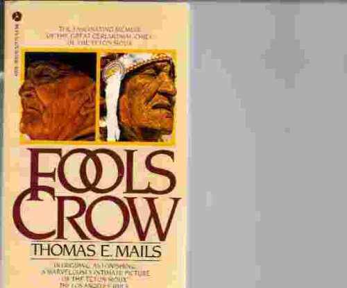 Fools Crow: Mails, Thomas E.: 9780380521753: Amazon.com: Books