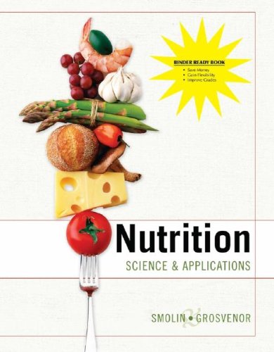 Buy Nutrition: Science and Applications, Binder Ready Version Book ...