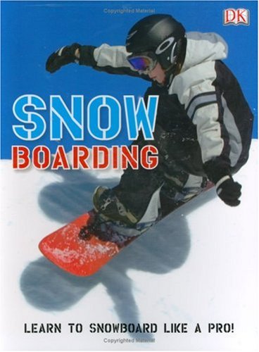 Snowboarding: How to Snowboard Like a Pro: Amazon.co.uk: Hopkins, Mark ...