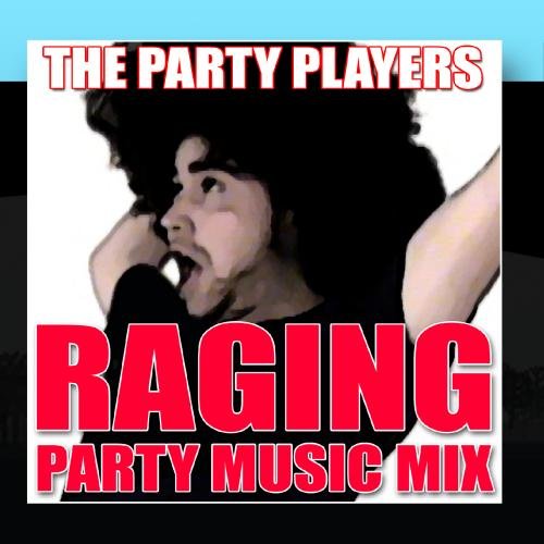 Amazon.com: Raging Party Music Mix: CDs & Vinyl