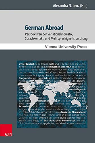 German Abroad: Perspektiven Der Variationslinguistik, Sprachkontakt ...