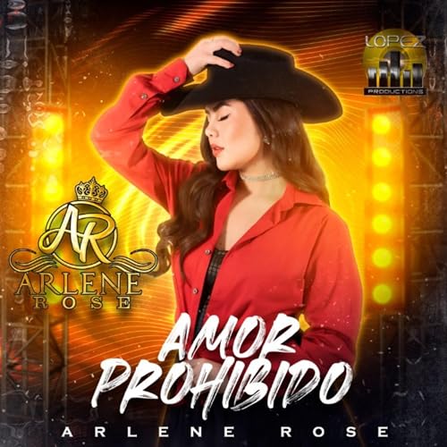 Play Amor Prohibido by Arlene Rose on Amazon Music Unlimited