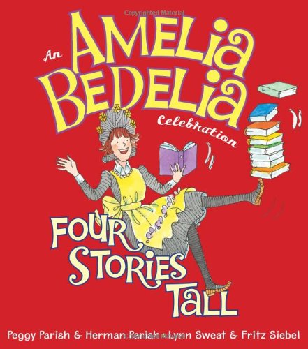 Amazon.com: Amelia Bedelia Celebration, An: Four Stories Tall: Parish ...
