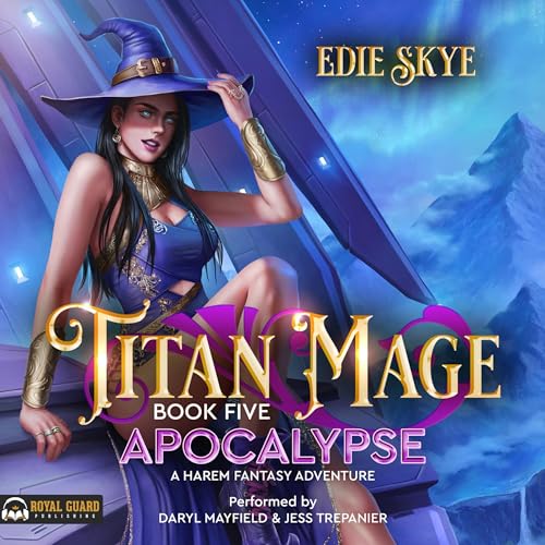 Amazon.com: Titan Mage Apocalypse: A Harem Fantasy Adventure (Audible Audio Edition): Edie Skye ...
