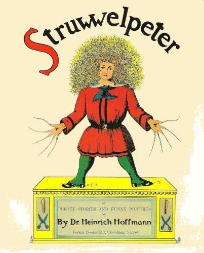 Struwwelpeter: Hoffmann, Dr. Heinrich: 9781872081007: Amazon.com: Books