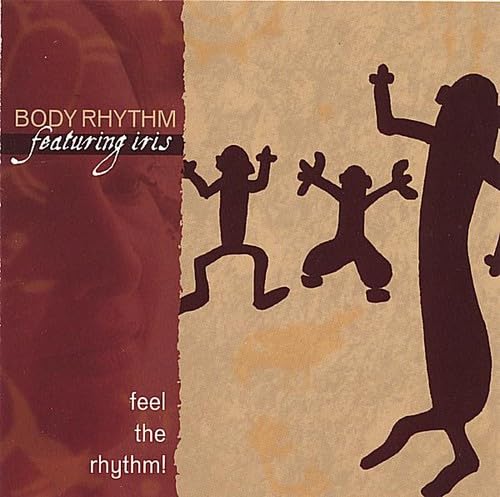 Body Rhythm (featuring Iris) - Feel the Rhythm - Amazon.com Music