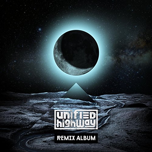 Play Unified Highway (Remix Album) by Unified Highway on Amazon Music