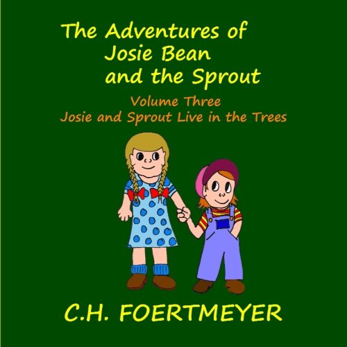Amazon.com: The Adventures of Josie Bean and the Sprout: Josie and ...