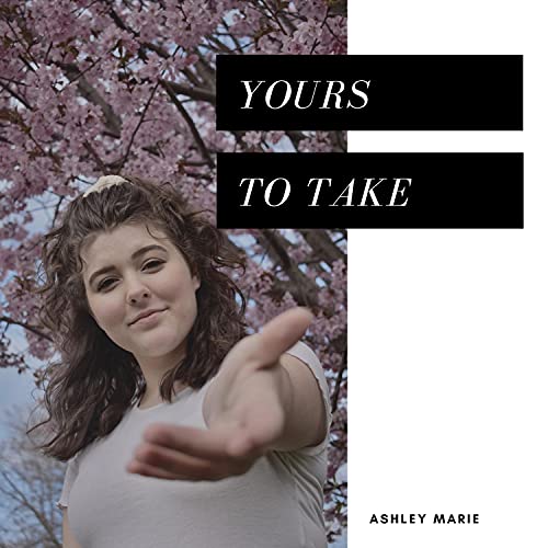 Yours To Take de Ashley Marie en Amazon Music Unlimited