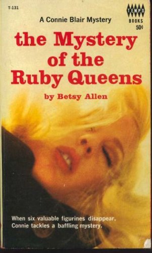 The Mystery of the Ruby Queens (A Connie Blair Mystery): Betsy Allen: Amazon.com: Books