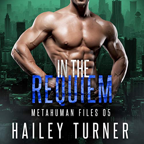 Amazon.com: In the Requiem: Metahuman Files, Book 5 (Audible Audio ...