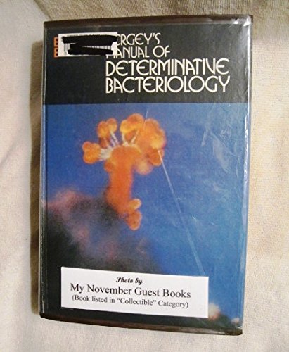 Bergey's Manual of Determinative Bacteriology. Eighth Edition: John G ...