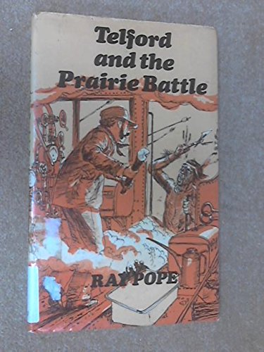 Telford and the Prairie Battle: Ray Pope: 9780354080859: Amazon.com: Books