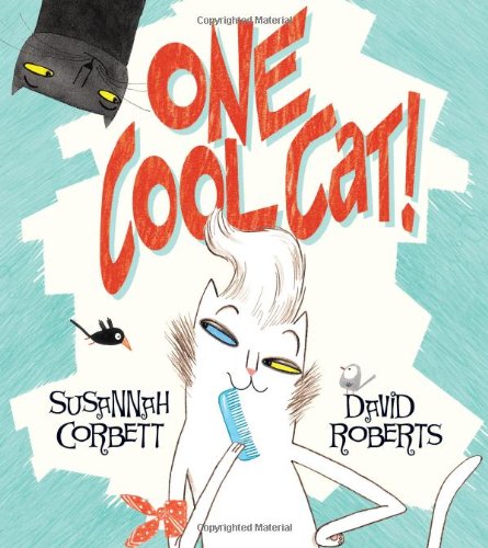 One Cool Cat: Amazon.co.uk: Corbett, Susannah, Roberts, David ...