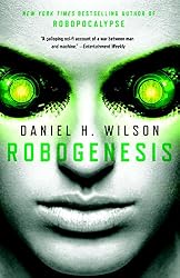 Robopocalypse: A Novel (Vintage Contemporaries) - Kindle edition by ...