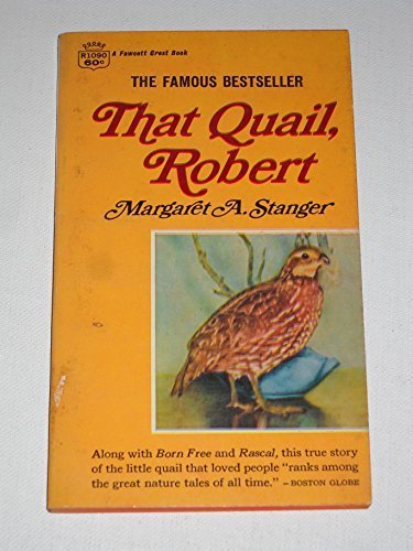 That Quail, Robert: Stanger, Margaret: Amazon.com: Books