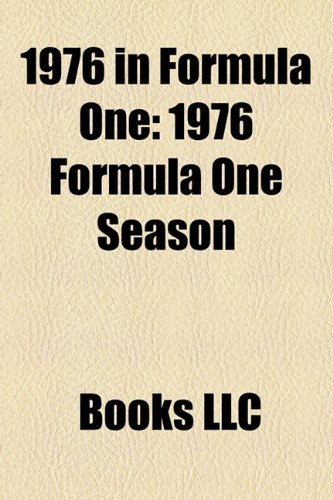 1976 in Formula One : LLC, Books: Amazon.it: Libri