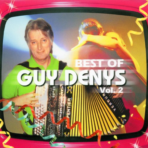 Play Best Of Guy Denys Vol. 2 by Guy Denys on Amazon Music