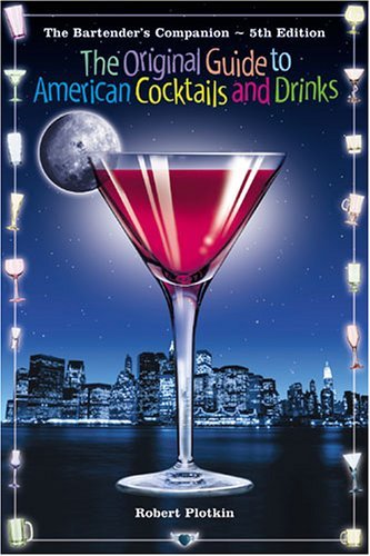 Buy Bartender's Companion: The Original Guide to American Cocktails and Drinks Book Online at ...
