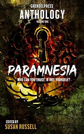Amazon.com: Paramnesia: A Grendel Press Horror Anthology eBook : Russell, Susan, Reade, Dustin ...