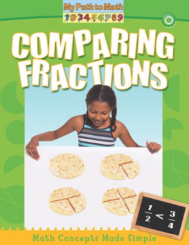 Comparing Fractions (My Path to Math): Berry, Minta: 9780778752646 ...
