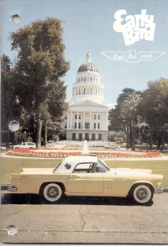 Early Bird, Publication of the Classic Thunderbird Club International ...