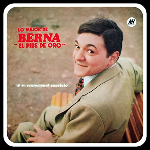 Riproduci Lo Mejor de Berna (Volúmen 6) di Cuarteto Berna feat. Ariel ...