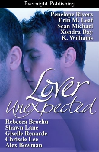 Lover Unexpected: Manlove Edition: Penelope Rivers, Erin M. Leaf, Sean ...
