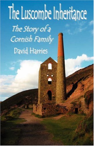 Buy The Luscombe Inheritance - The Story of a Cornish Family Book ...