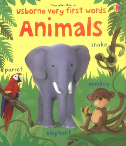 Animals (Usborne Very First Words) (Usborne First Words Board Books ...