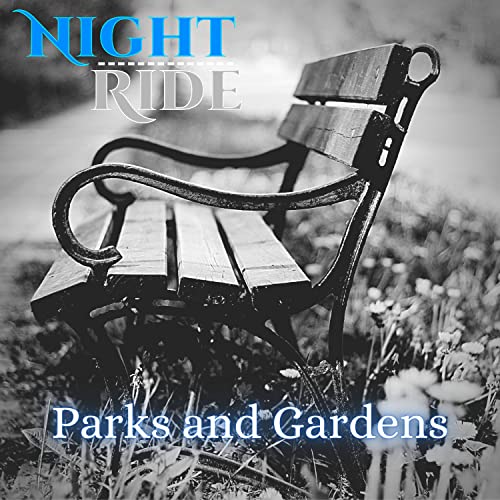 Parks and Gardens de Night Ride en Amazon Music Unlimited