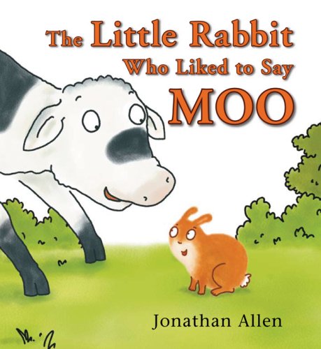 Amazon.com: The Little Rabbit Who Liked to Say Moo: 9781905417780 ...