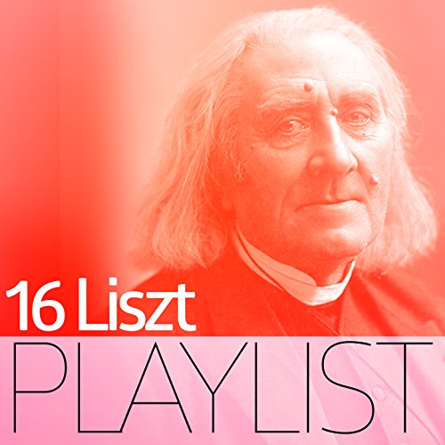 16 Liszt Playlist by Franz Liszt on Amazon Music - Amazon.co.uk