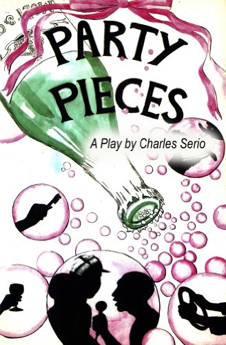 Party Pieces - Kindle edition by Serio, Charles, Dyott, Caroline ...