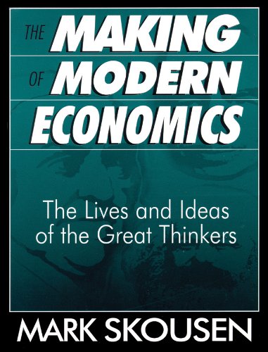 The Making of Modern Economics: First Edition: Skousen, Mark, Cullen ...