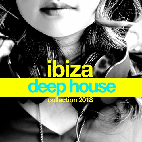 Ibiza Deep House Collection 2018 von VARIOUS ARTISTS auf Amazon Music ...