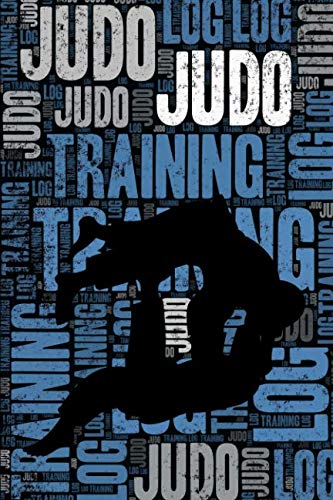 Judo Training Log and Diary: Judo Training Journal and Book For ...