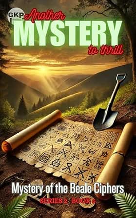 Amazon.com: Mystery of the Beale Ciphers (GKP Mysteries - Another ...