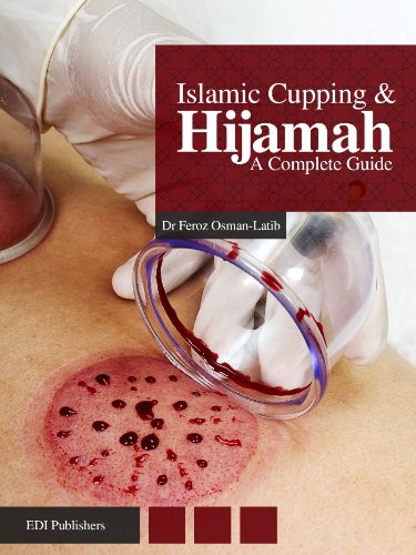 Islamic Cupping & Hijamah: A Complete Guide eBook : Osman-Latib, Dr ...
