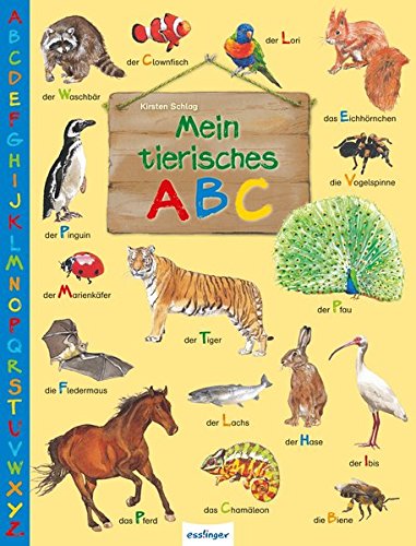 Amazon.com: Mein tierisches ABC: 9783480230013: unknown author: Books