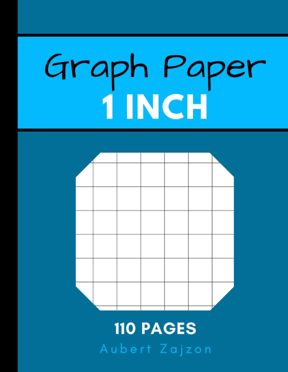 Buy Aubert Zajzon1 inch graph paper: graph paper 1 inch squares,1inch ...