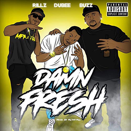 Damn Fresh de Rillz feat. Dubee & Buzz en Amazon Music Unlimited