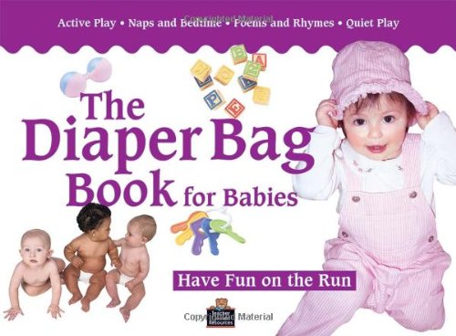 The Diaper Bag Book for Babies (0-18 months): Robin Dodson ...