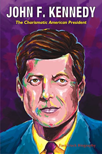 Amazon.co.jp: JOHN F. KENNEDY: The Charismatic American President (Fast ...