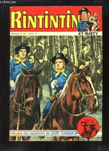 Amazon.fr - Rintintin et Rusty N°66 : Les aventures de Zane Cannon - Le ...