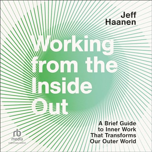 Amazon.co.jp: Working from the Inside Out: A Brief Guide to Inner Work ...
