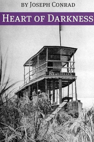 Heart of Darkness (Annotated with a Biography about the Life and Times ...