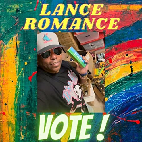 Vote! von Lance Romance auf Amazon Music Unlimited