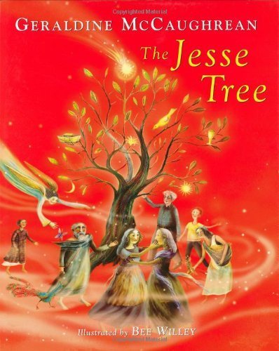 The Jesse Tree: McCaughrean, Geraldine, Willey, Bee: 9780802852885 ...