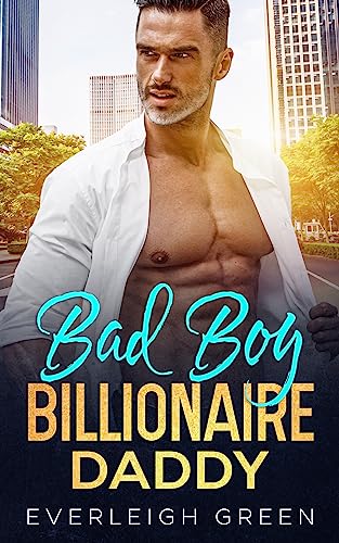 Amazon.com: Bad Boy Billionaire Daddy: An Enemies To Lovers Surprise Pregnancy Romance eBook ...